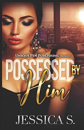 Possessed By Him by Jessica S. | Goodreads