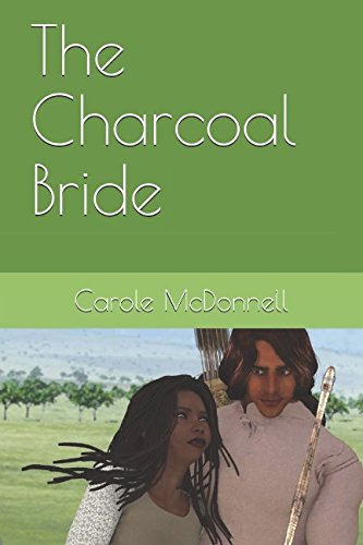 The Charcoal Bride (The Hanrisor Chronicles) by Carole McDonnell ...