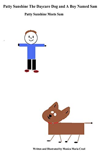Patty Sunshine The Daycare Dog and A Boy Named Sam: Patty Sunshine ...