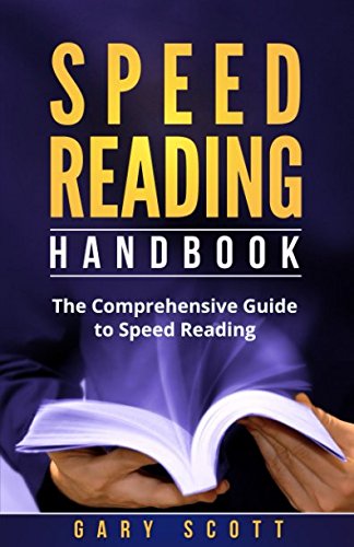 Speed Reading Handbook: A Comprehensive Guide To Speedreading by Gary ...