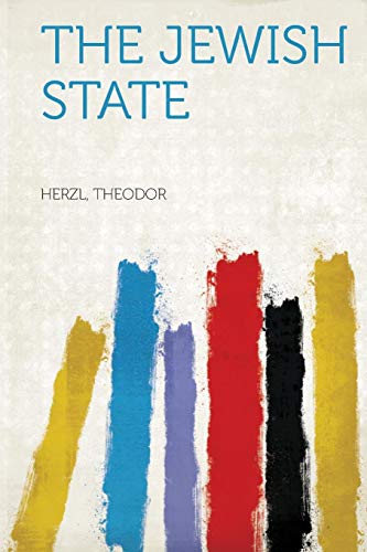 The Jewish State by Herzl Theodor | Goodreads