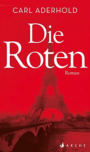 Die Roten by Carl Aderhold | Goodreads