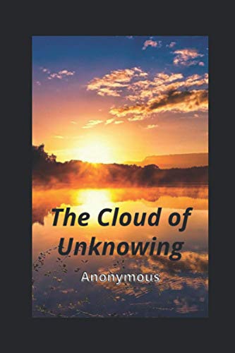 The Cloud of Unknowing illustrated by Anonymous | Goodreads