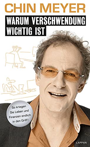 Warum Verschwendung wichtig ist by Chin Meyer | Goodreads
