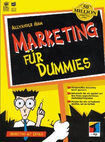 Marketing für Dummies by Alexander Hiam | Goodreads