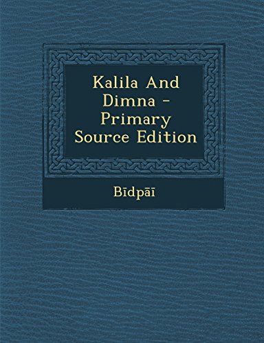 Kalila And Dimna by Bīdpāī | Goodreads