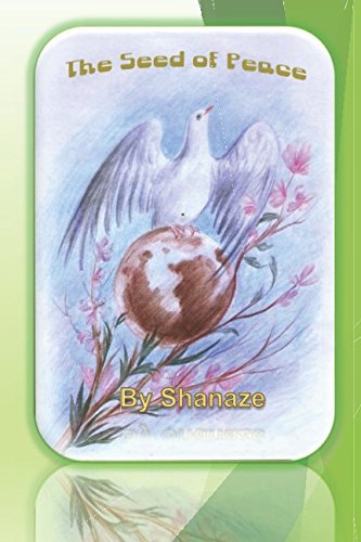 The Seed of Peace: Number2 by Fariedeh Naderi | Goodreads