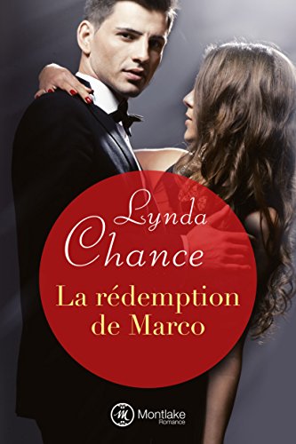 La rédemption de Marco (French Edition) by Lynda Chance | Goodreads