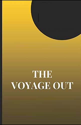 The Voyage Out Illustrated by Virginia Woolf | Goodreads