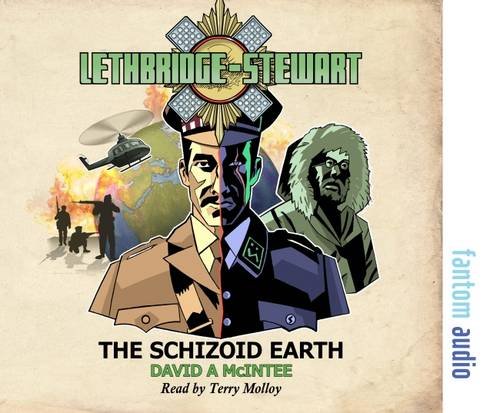 Lethbridge-Stewart: The Schizoid Earth by David A. McIntee | Goodreads
