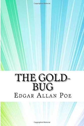 The Gold-Bug by Edgar Allan Poe | Goodreads