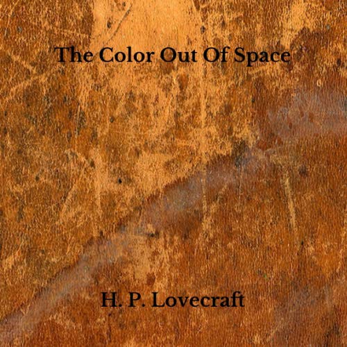 The Color Out Of Space by H.P. Lovecraft | Goodreads