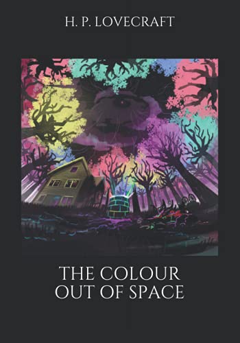 The Colour Out of Space (Large Print Classics) by H.P. Lovecraft ...