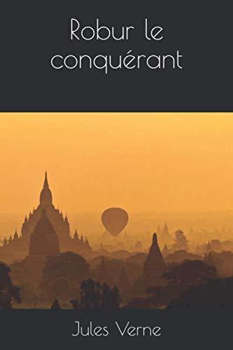 Robur le conquérant (French Edition) by Jules Verne | Goodreads