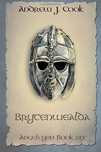 Brytenwealda (Angelcynn) (Volume 6) by Andrew Cook | Goodreads