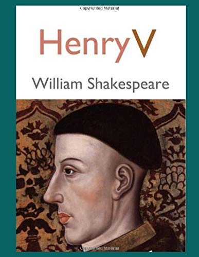 Henry V: (Annotated) by William Shakespeare | Goodreads