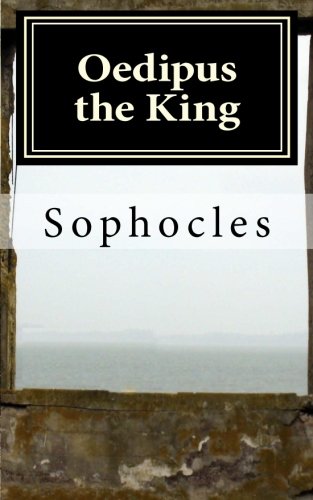 Oedipus the King by Sophocles | Goodreads