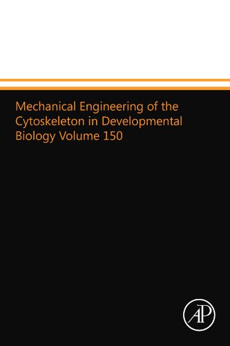 Mechanical Engineering of the Cytoskeleton in Developmental Biology ...