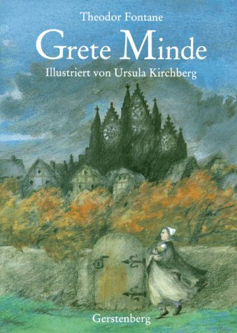 Grete Minde by Theodor Fontane | Goodreads