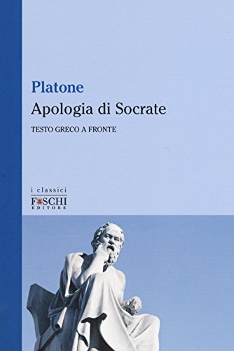 Apologia di Socrate. Testo greco a fronte by Platone | Goodreads