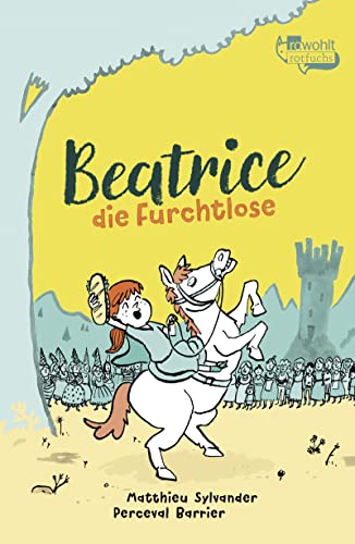 Beatrice die Furchtlose by Matthieu Sylvander | Goodreads