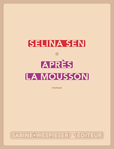 Après la mousson by SEN SELINA | Goodreads