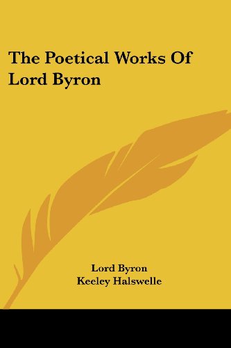 The Poetical Works Of Lord Byron by Lord Byron | Goodreads