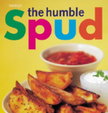 The Humble Spud (Cookery) by Hamlyn Publishing Group | Goodreads