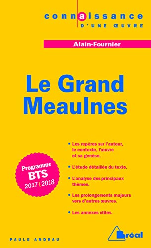 Le grand Meaulnes - Alain Fournier by Paule Andrau | Goodreads