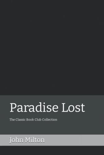 Paradise Lost: The Classic Book Club Collection by John Milton | Goodreads