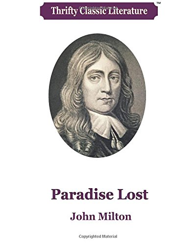 Paradise Lost (Thrifty Classic Literature) by John Milton | Goodreads