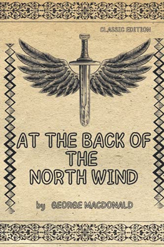 At the Back of the North Wind: with original illustrations by George ...