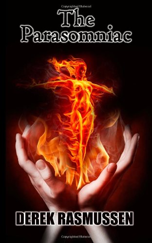 The Parasomniac by Derek Rasmussen | Goodreads