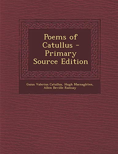 Poems of Catullus by Catullus | Goodreads