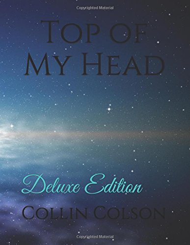 Top of My Head (Deluxe Version) by Collin Colson | Goodreads