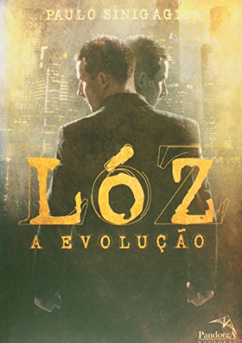 Loz - A Evolucao by Paulo Sinigaglia | Goodreads