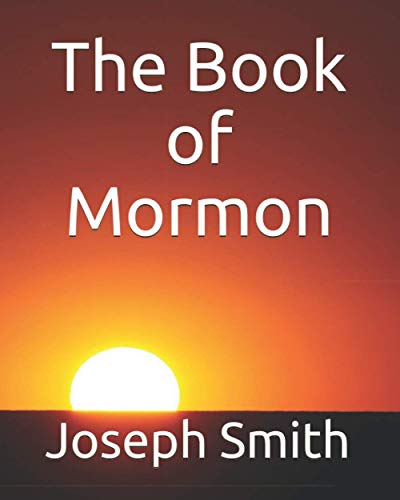 The Book of Mormon by Joseph Smith Jr. | Goodreads