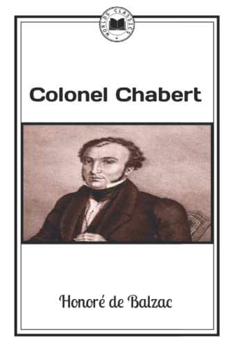 Colonel Chabert by Honoré de Balzac | Goodreads