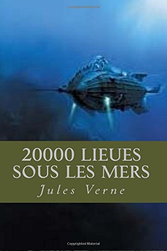 20000 lieues sous les mers (French Edition) by Jules Verne | Goodreads