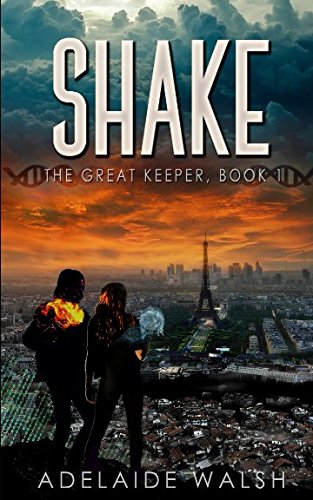 Shake: Dystopian Urban Fantasy Romance Novelette by Adelaide Walsh ...