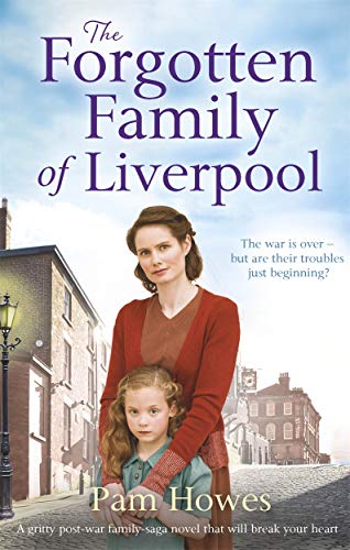 The Forgotten Family of Liverpool by Pam Howes | Goodreads