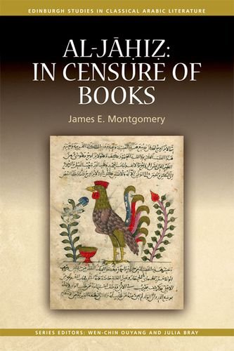Al Jahiz in Censure of Books by Montgomery James | Goodreads