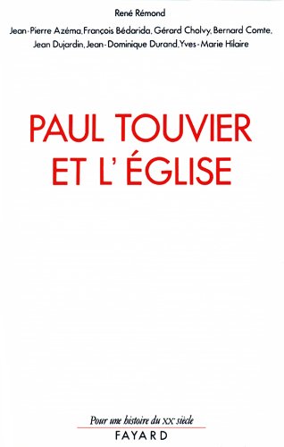 Paul Touvier et l'Eglise: Rapport de la commission historique instituée ...