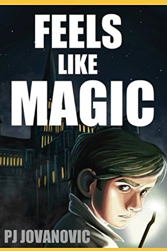 Feels Like Magic: by Paul Johnson-Jovanovic | Goodreads