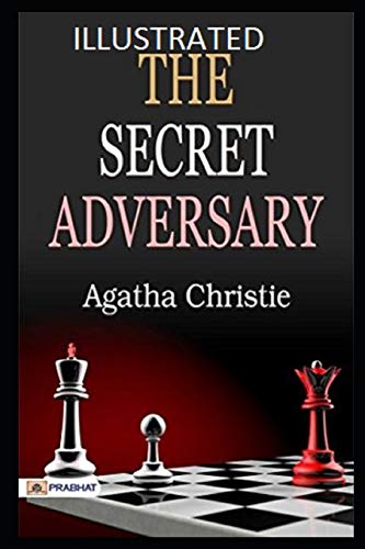 The Secret Adversary Illustrated by Agatha Christie | Goodreads