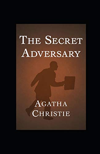 The Secret Adversary illustrated by Agatha Christie | Goodreads