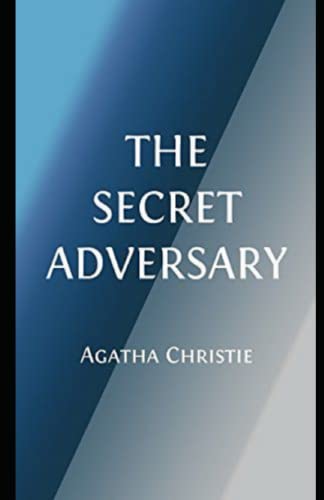 The Secret Adversary Illustrated by Agatha Christie | Goodreads