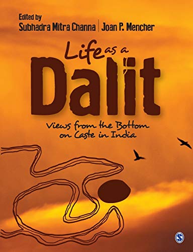 Life as a Dalit: Views from the Bottom on Caste in India by Sage ...
