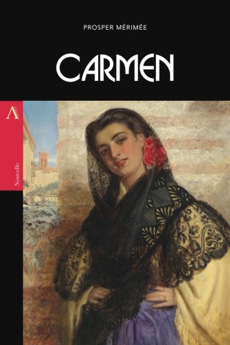 Carmen (French Edition) by Prosper Mérimée | Goodreads