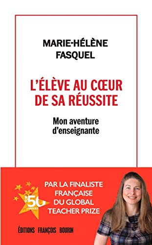 L'élève au cœur de sa réussite - Mon aventure d'enseignante by Marie ...